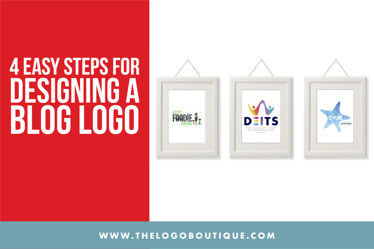 4 EASY STEPS FOR DESIGNING A BLOG LOGO
